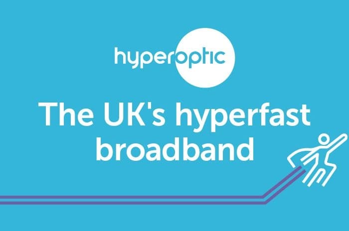 Hyperfast from Hyperoptic | 1Gb full fibre broadband
